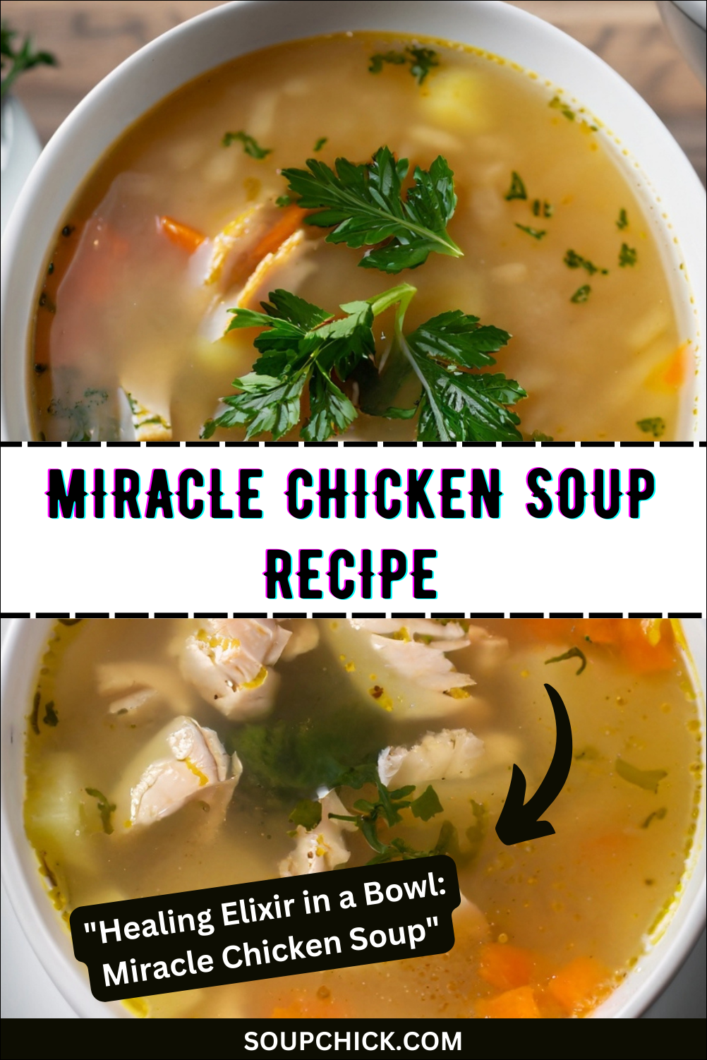 Easy And Enjoyable Miracle Chicken Soup - A Perfect Nutrient Rich ...
