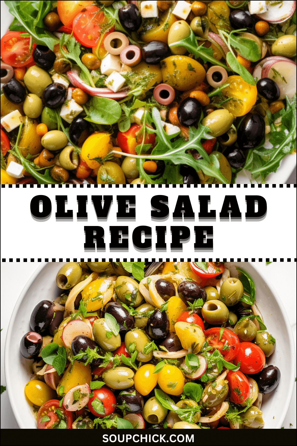 Olive Salad Recipe - A Perfect Standalone Appetizer - Soup Chick