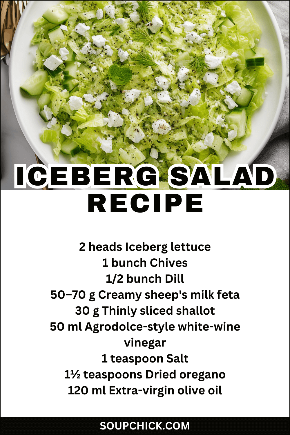Yummy Iceberg Salad Recipe (A Must-Try Recipe For All) - Soup Chick