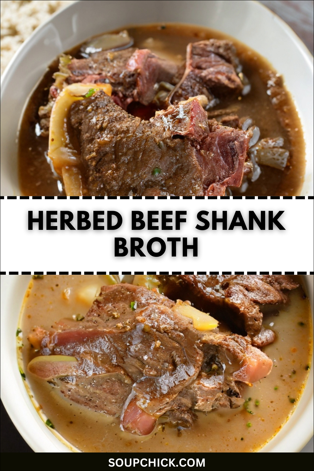 Delicious Herbed Beef Shank Broth - Simple and Delicious Recipe For All ...