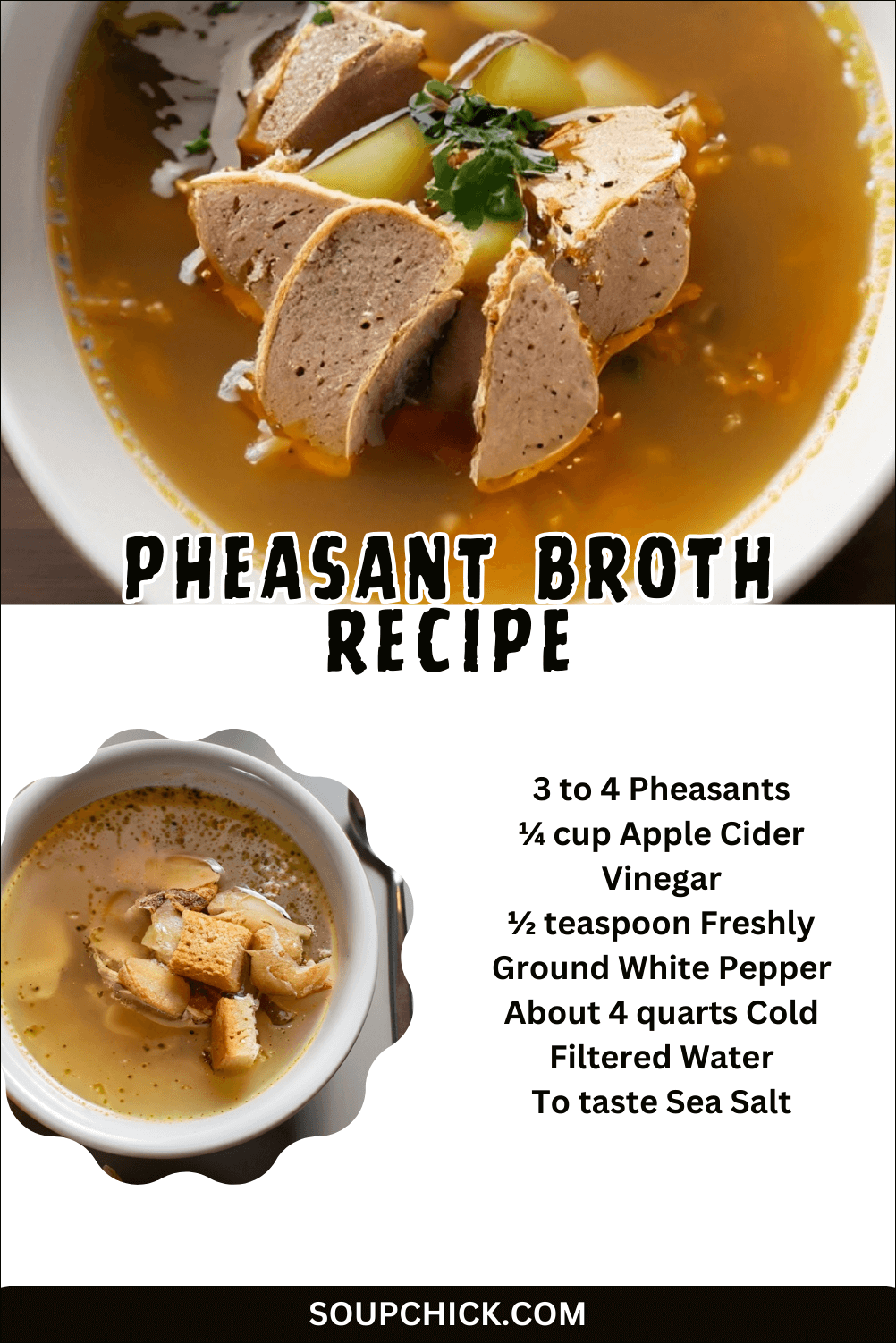 Pheasant Broth Recipe To Elevate Your Cooking With Easy Ingredients ...