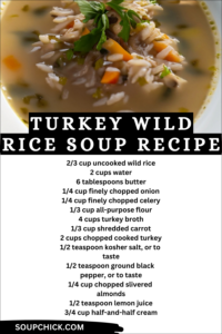 Authentic Turkey Wild Rice Soup Recipe – A Must-Try – Soup Chick