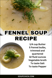 25-Minutes Fennel Soup Recipe (Light And Creamy) – Soup Chick