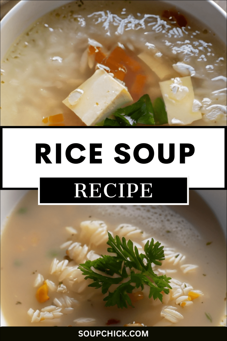 30-Minutes Satisfying Rice Soup Recipe – Comfort in Every Spoon – Soup ...