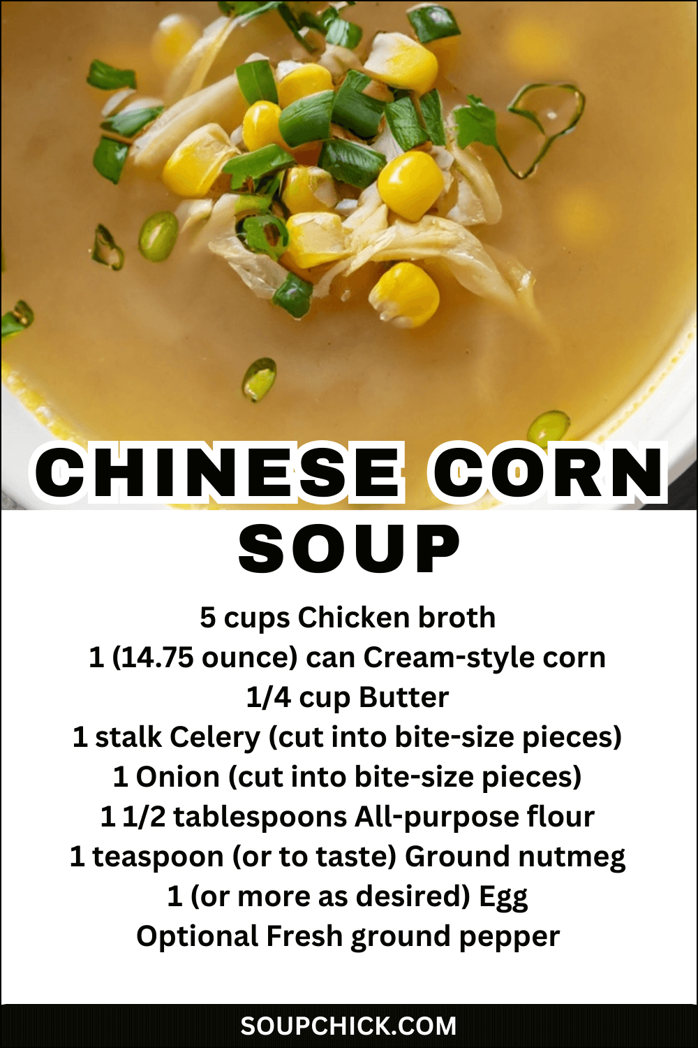 20-Minutes Chinese Corn Soup (A Popular Appetizer) – Soup Chick