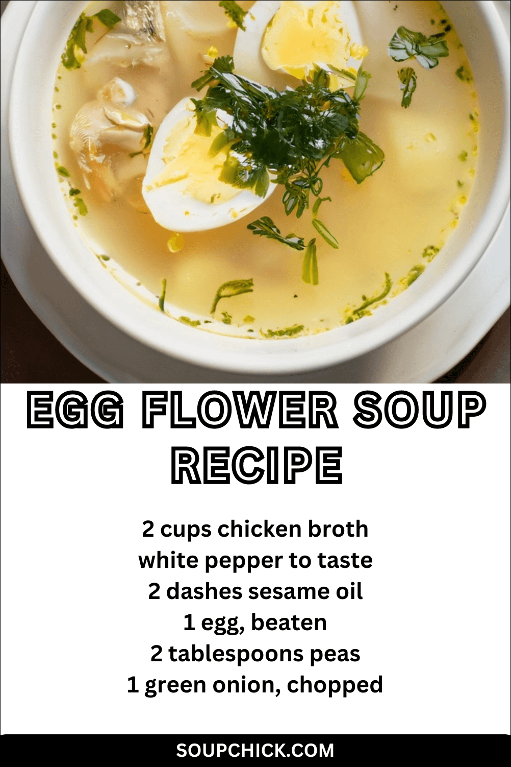 Simple Egg Flower Soup Recipe (Soul Satisfying Recipe) – Soup Chick
