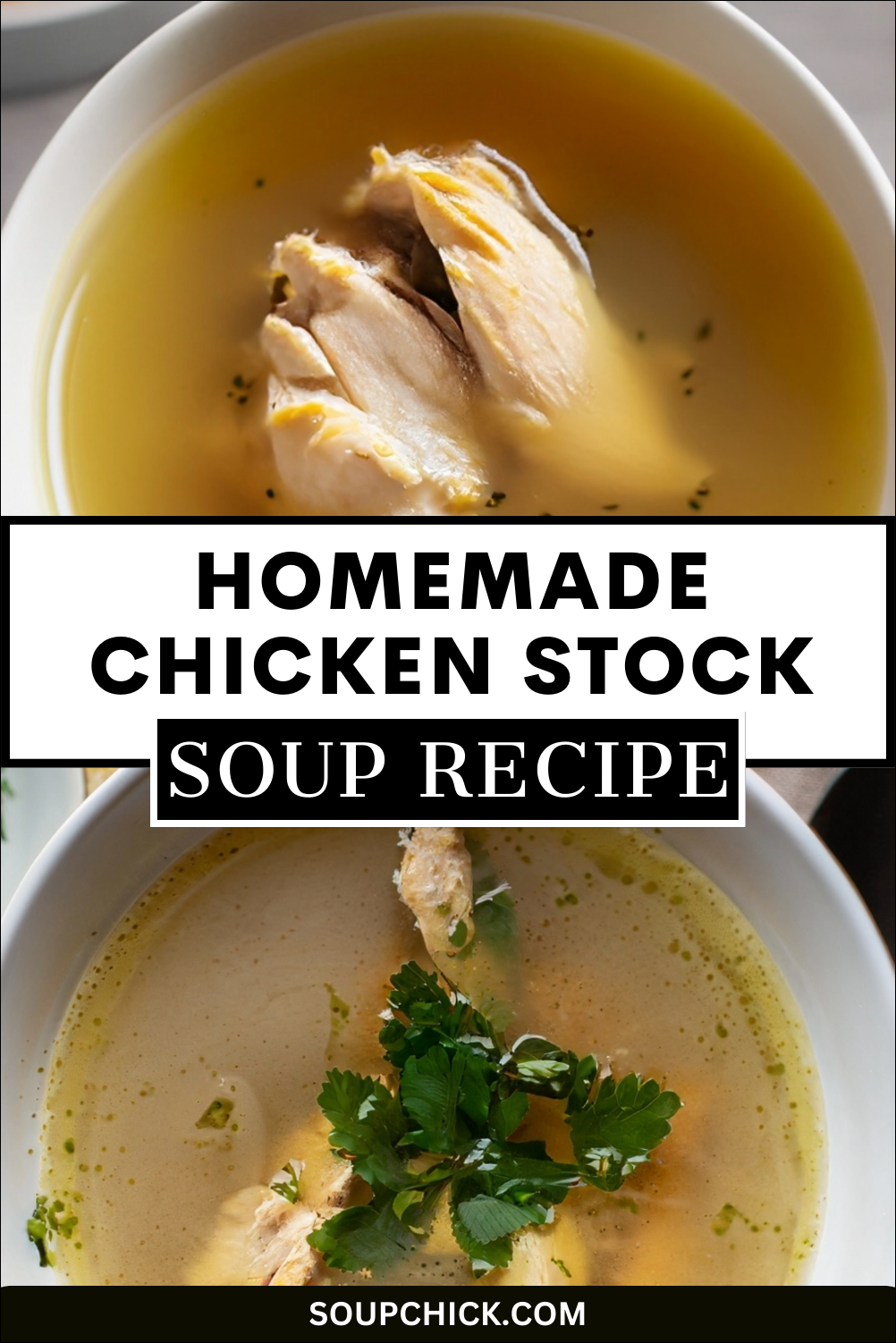 Best Homemade Chicken Stock To Make Any Meal Gourmet!