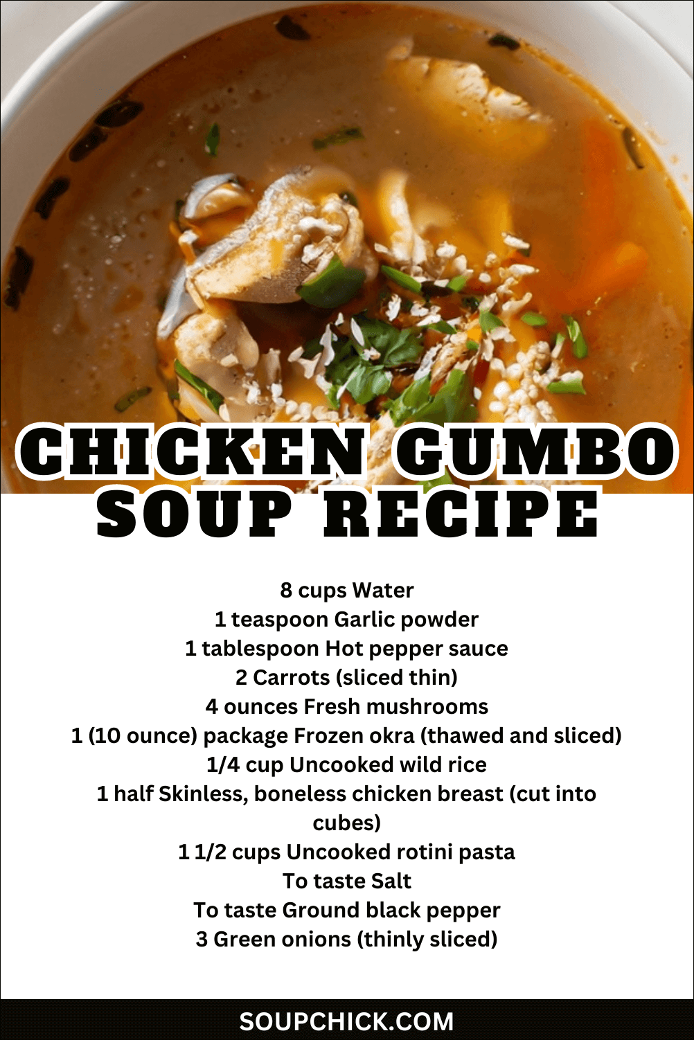 Rich Chicken Gumbo Soup Recipe - A Delightful Treat