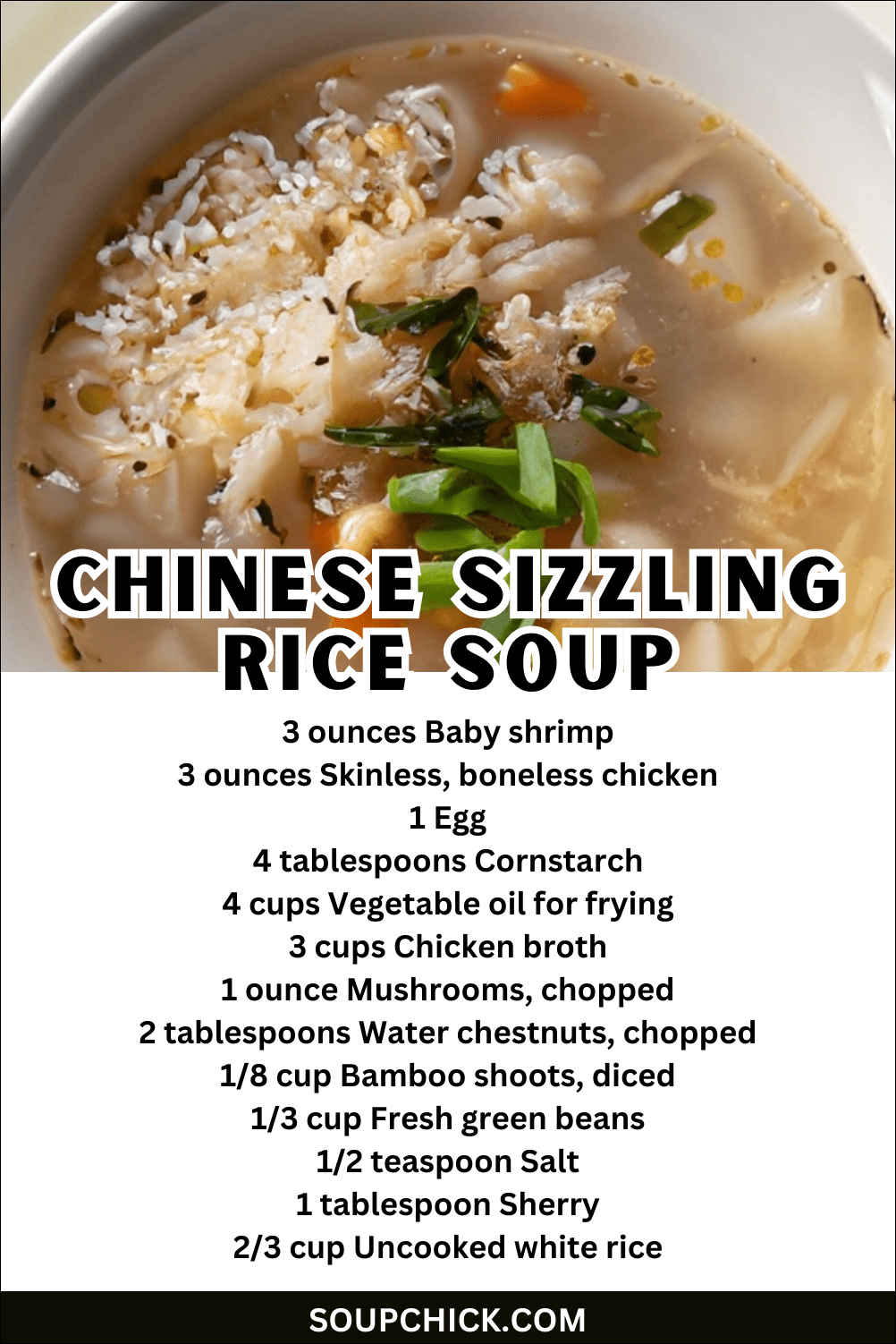 Authentic Chinese Sizzling Rice Soup Recipe