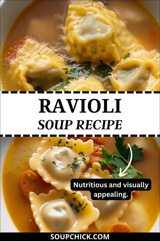 Ravioli Soup Recipe: Comforting And Delicious
