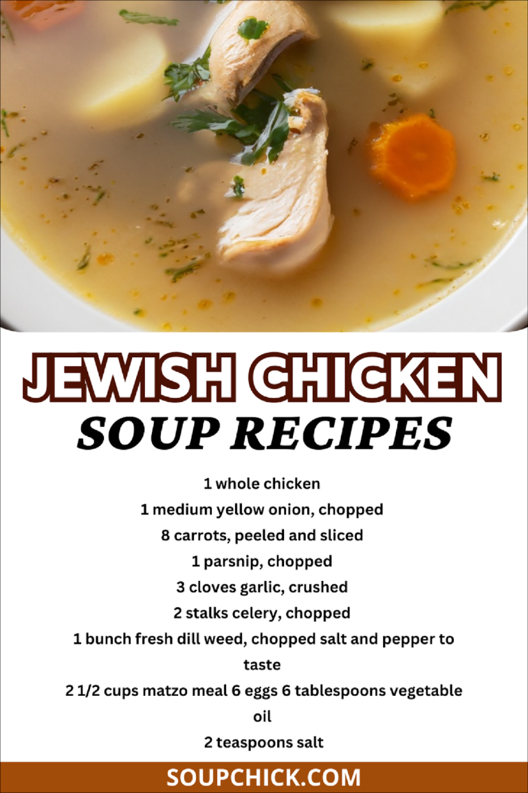 Easy Jewish Chicken Soup Recipe – A Soul-Warming Meal – Soup Chick
