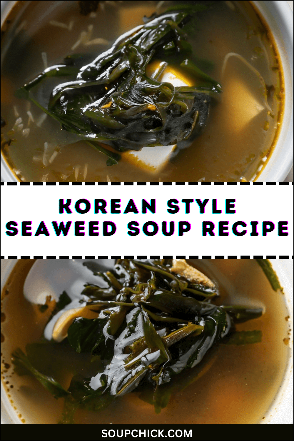 Traditional Korean Style Seaweed Soup Recipe To Warm Your Soul – Soup Chick