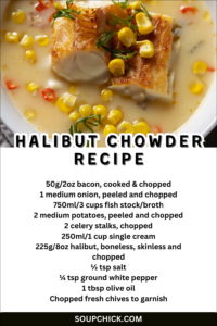 Halibut Chowder Recipe - Ultimate Weekend Favorite